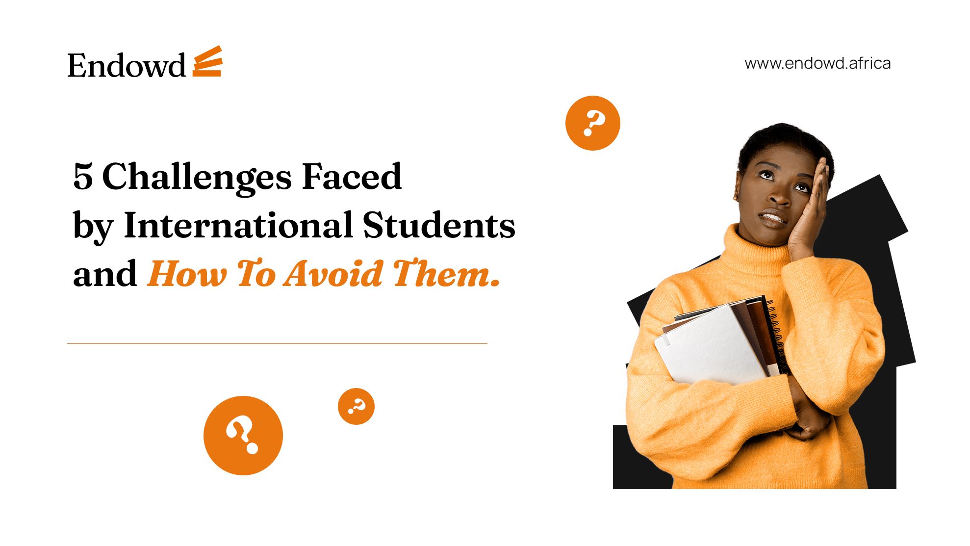 Challenges Faced by International Students And How To Avoid Them